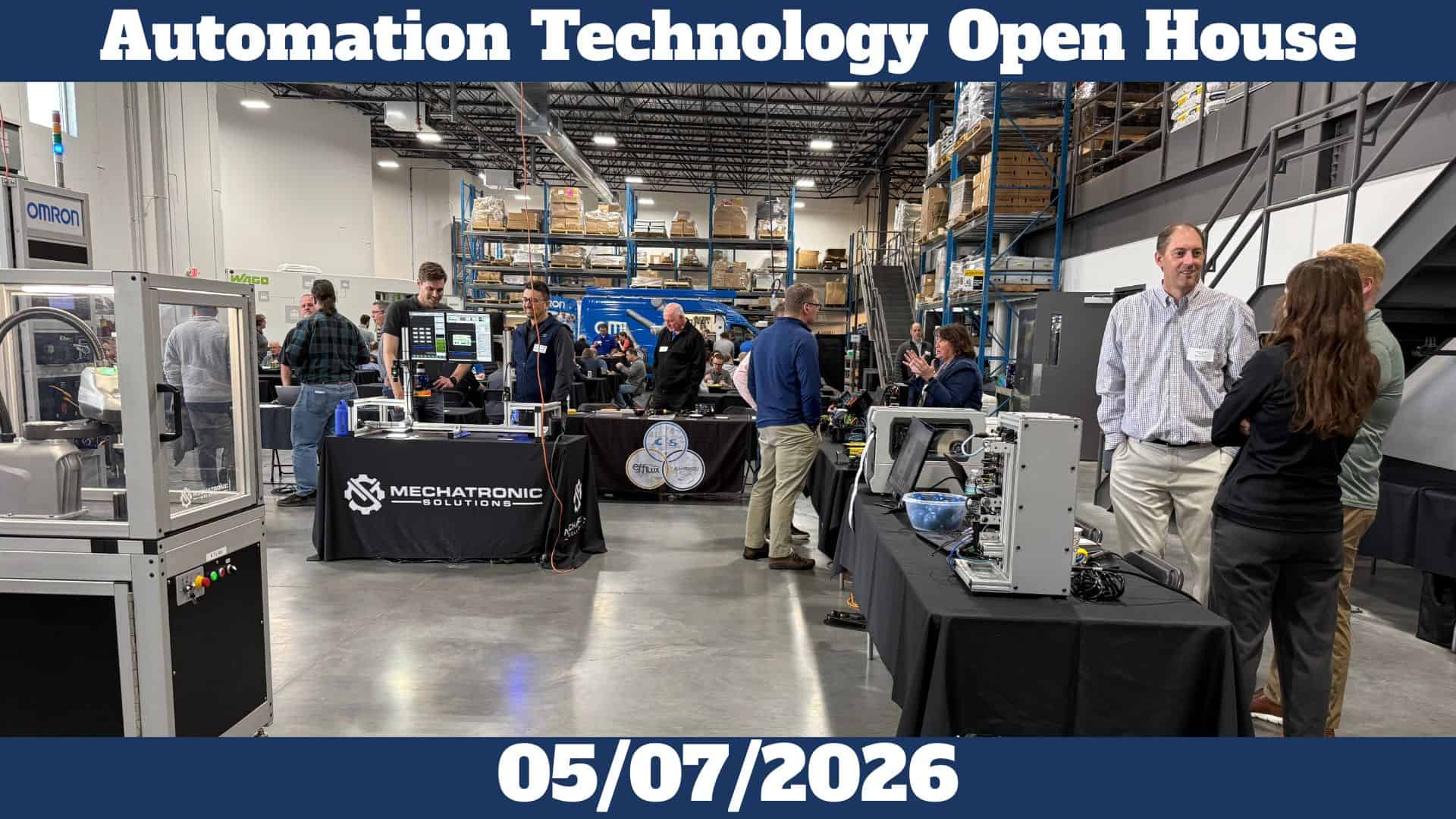 05/07: 2026 Automation Technology Open House - Mechatronic Solutions